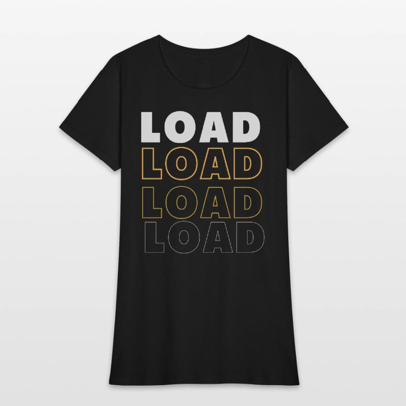Load T-Shirts | Unique Designs | Spreadshirt