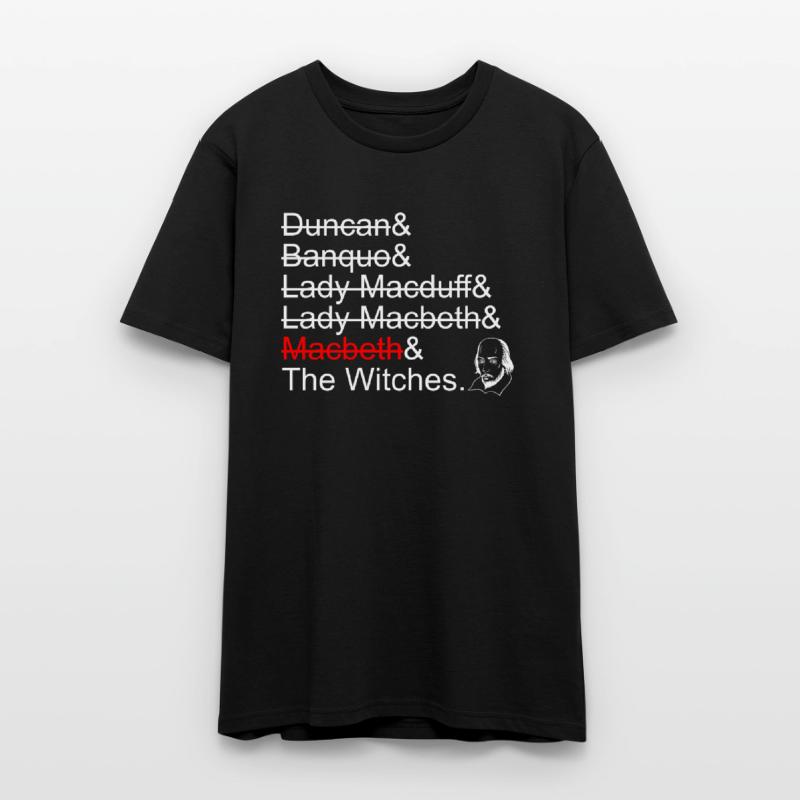 Macbeth T-Shirts | Unique Designs | Spreadshirt