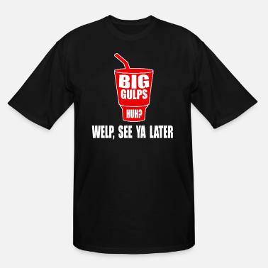 Dumb And Dumber Big Gulp Quote Dumb And Dumber Quotes (V1) Dumb And