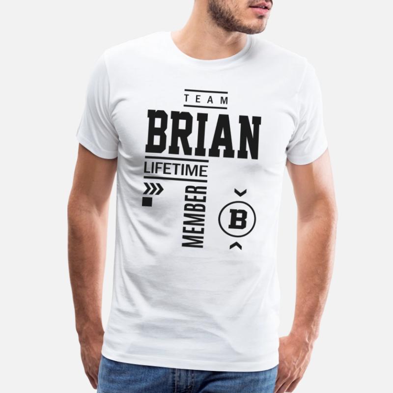 Brian T-Shirts | Unique Designs | Spreadshirt