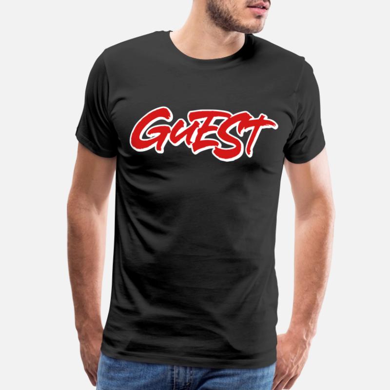 Guests T-Shirts | Unique Designs | Spreadshirt