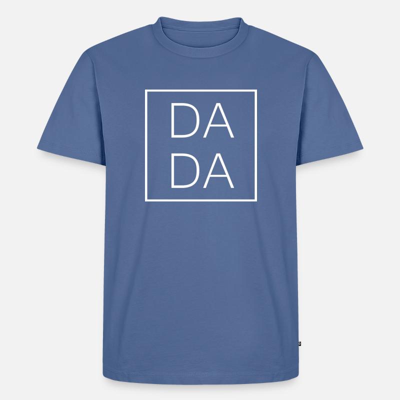 Dada T-Shirts | Unique Designs | Spreadshirt