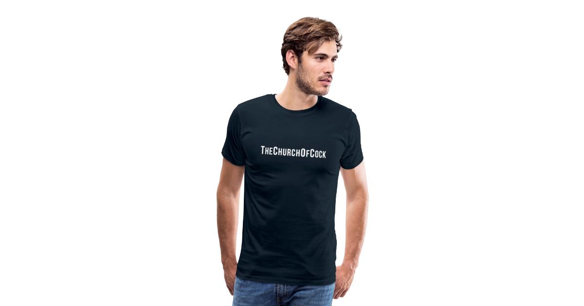 Mens Premium T Shirt The Church Of Cock Store