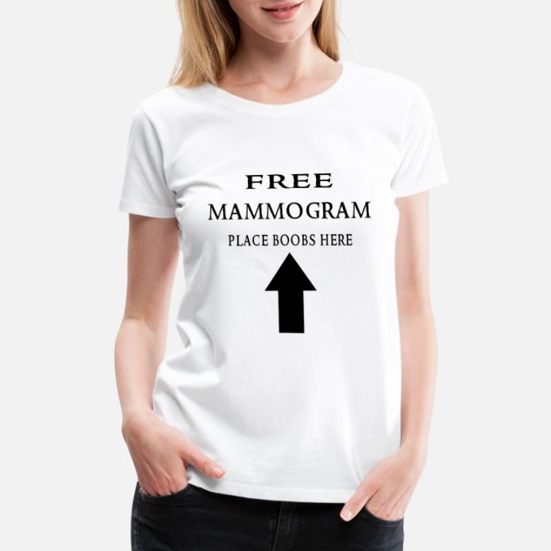 Mammogram T-Shirts | Unique Designs | Spreadshirt