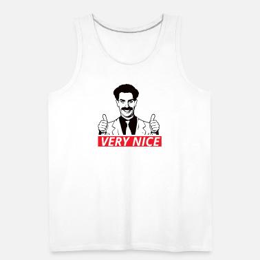 Borat Very Nice Very Nice Borat T Shirt By Julien Bazinet The